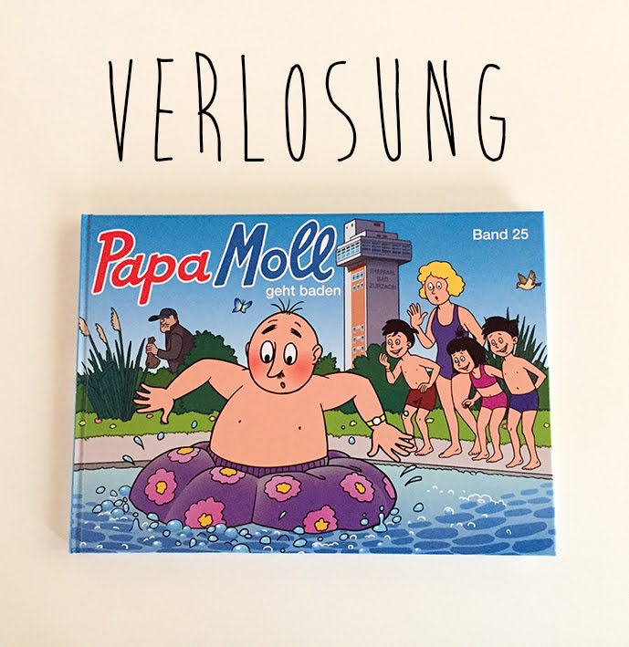 VERLOSUNG – Papa Moll geht Baden